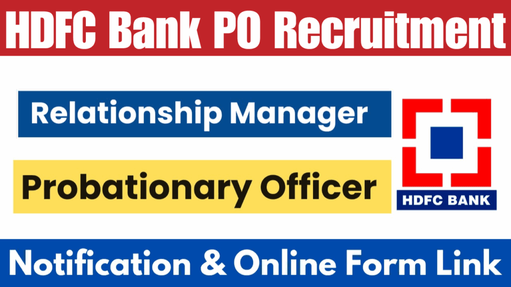 HDFC Bank PO Recruitment 2025