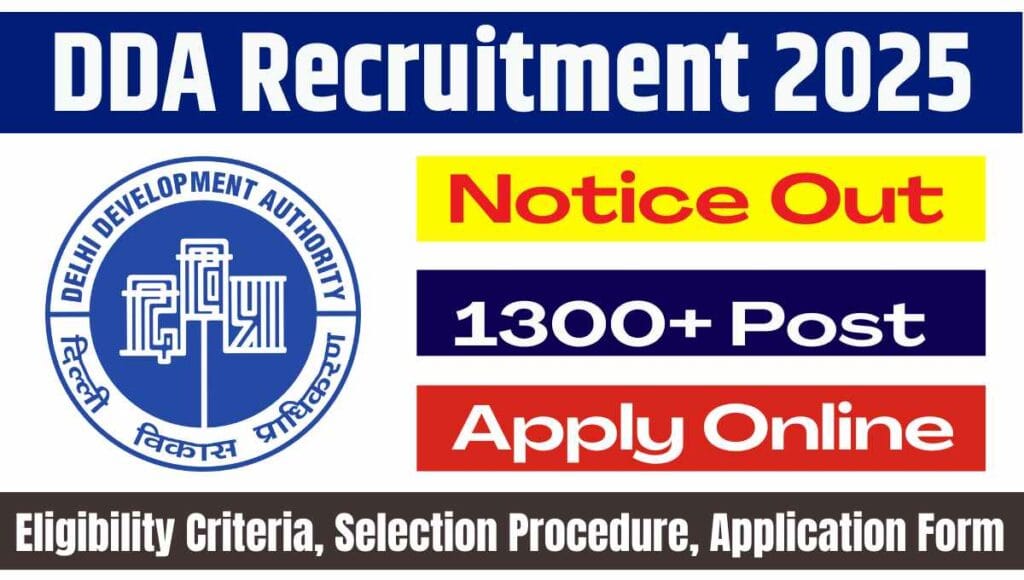 DDA Recruitment 2025 Eligibility Details Apply Online Form - Form Notice