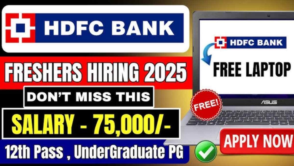 HDFC Bank Recruitment 2025 Notice Out For 15789+ Post Online Form - Form Notice