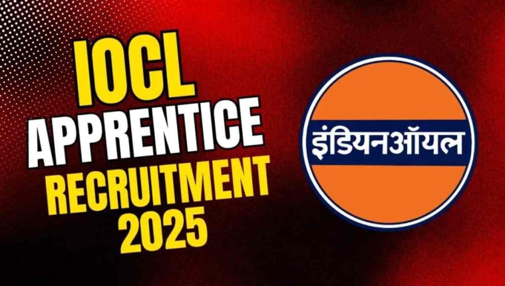 IOCL Apprentice Recruitment 2025 Eligibility Details Apply Online Form ...
