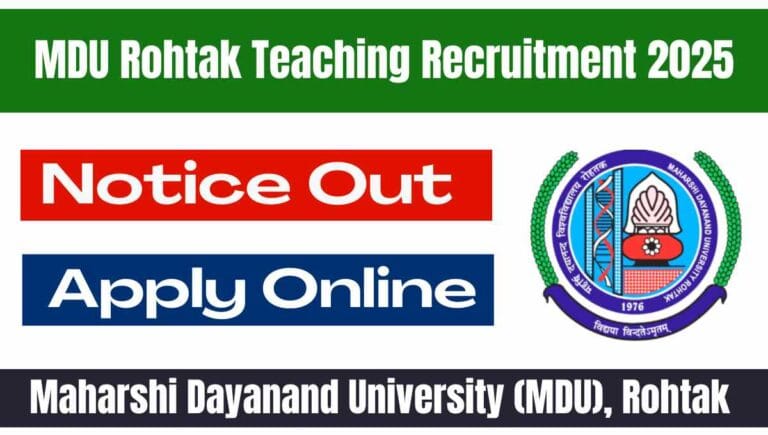 MDU Rohtak Teaching Recruitment 2025 Eligibility Details Apply Online Form - Form Notice
