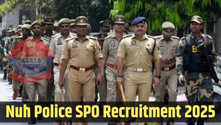 Nuh Police SPO Recruitment 2025 Notice Out Apply Now - Form Notice