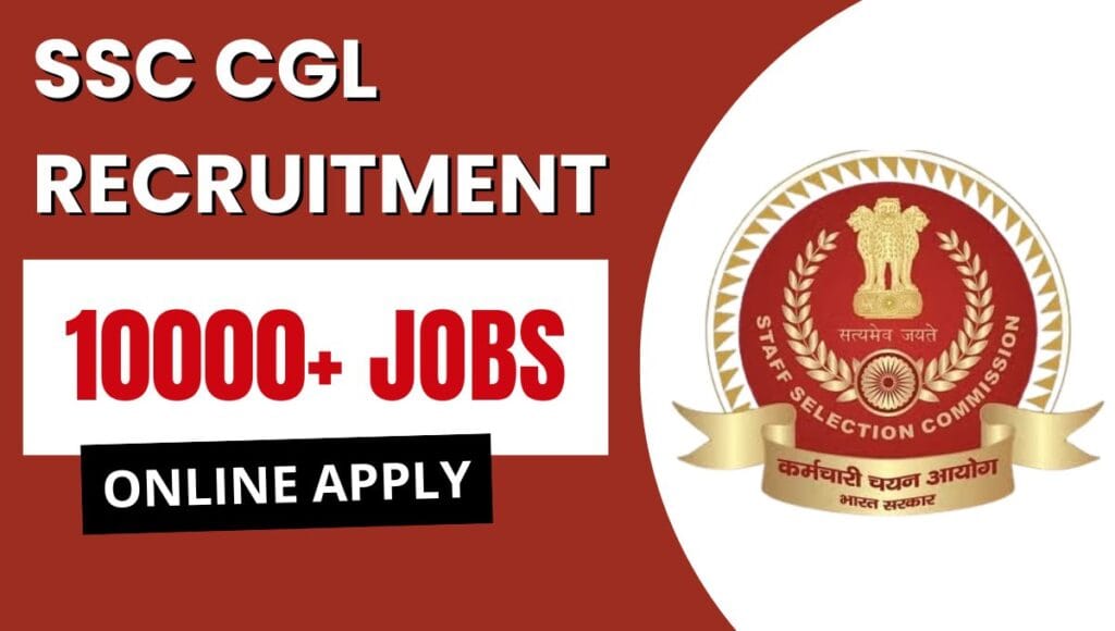 SSC CGL Recruitment 2025 Eligibility Details Apply Online Form