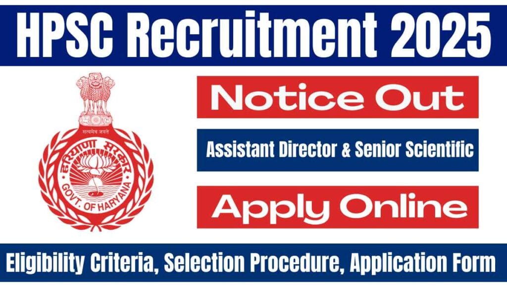 HPSC AD and SSO Recruitment 2025 Notification OUT for Various Posts ...