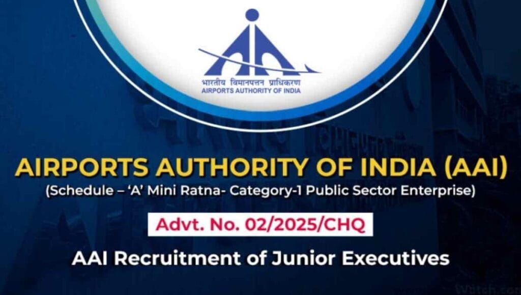 AAI Junior Executive Recruitment 2025 Eligibility Details Apply Online ...