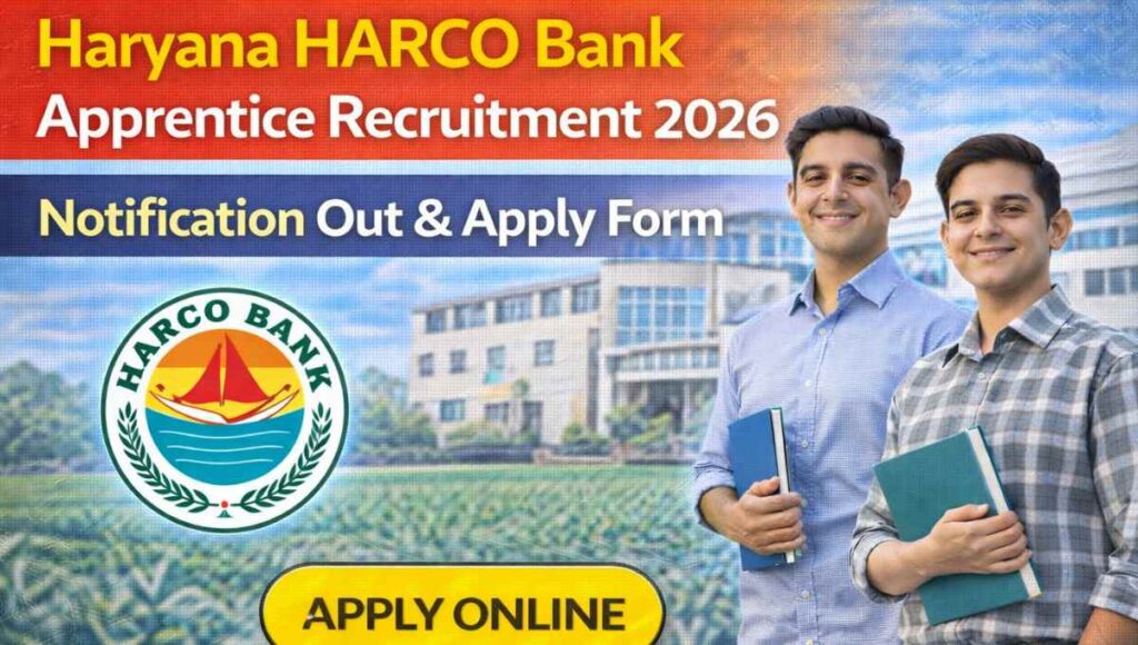 Haryana HARCO Bank Apprentice Recruitment 2026: Notification Out ...