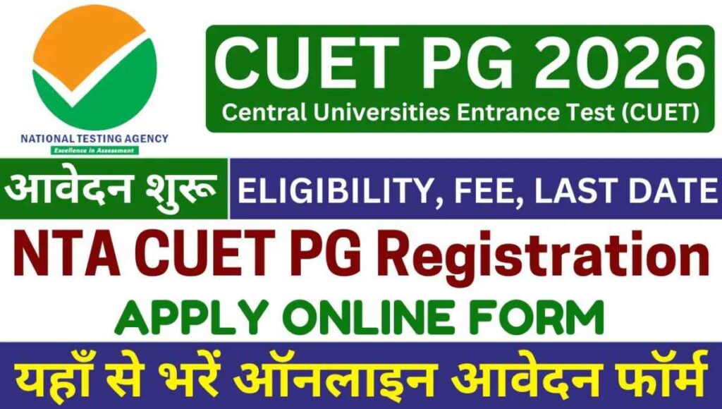 CUET PG 2026: Notification OUT, Apply Online For Post Graduation (PG ...