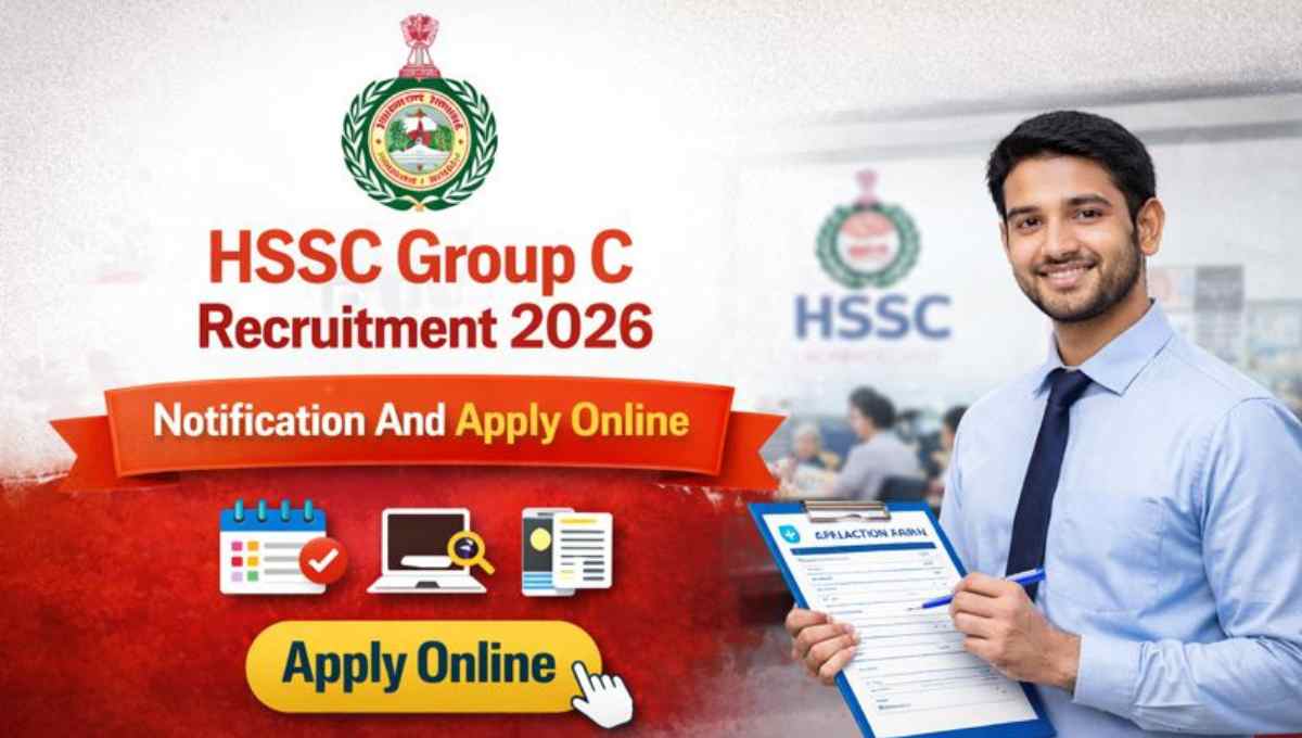 HSSC Group C Recruitment 2026 Notification And Apply Online - Form Notice