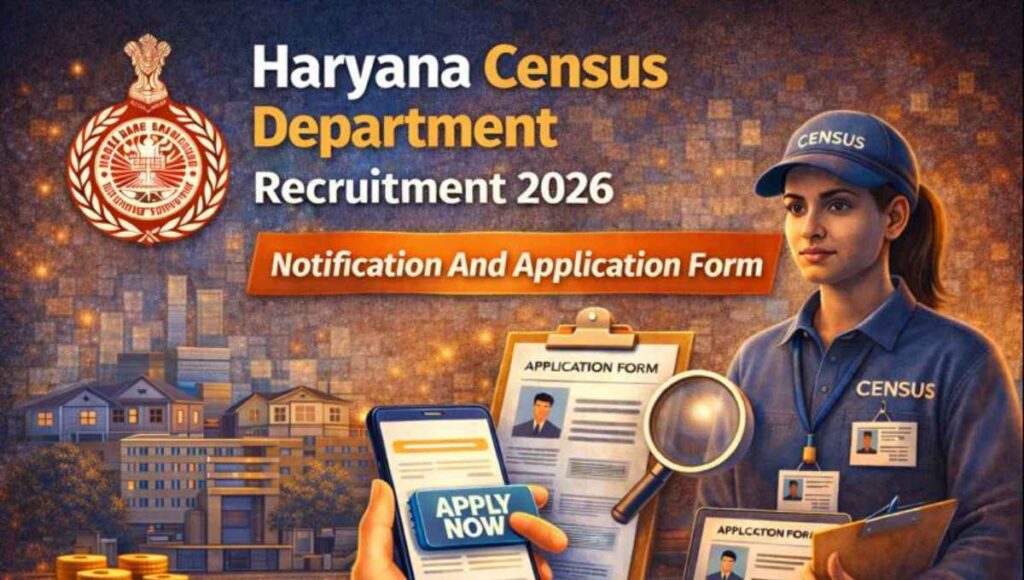 Haryana Census Department Recruitment 2026 – Notification And ...